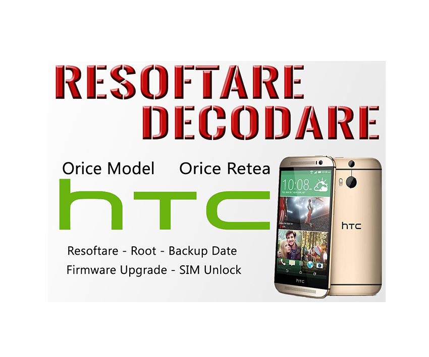 Decodare Reparatii Software Smartphone HTC - TinTom.ro - Service GSM ...